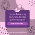 Intragenerational VS Intergenerational Equity: what is it and why we ...